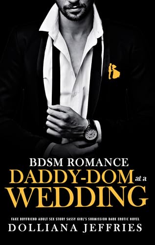 Daddy Dom At A Wedding By Dolliana Jeffries Goodreads