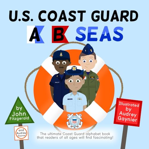 U. S. Coast Guard A B Seas by John Fitzgerald | Goodreads