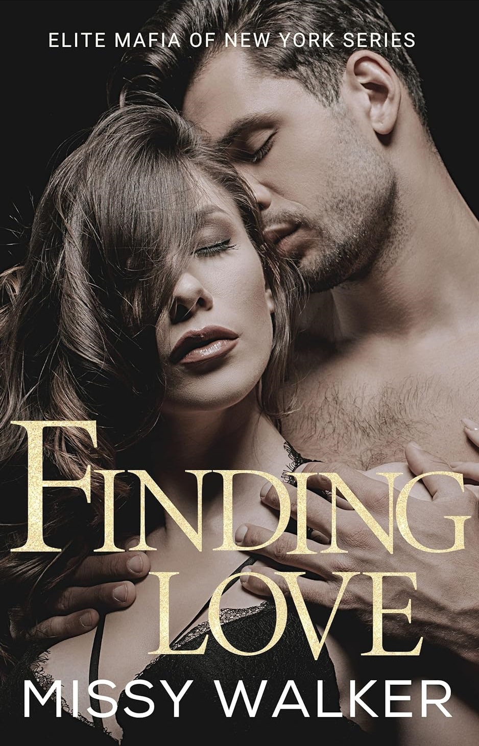 Finding Love (Elite Mafia of New York #3) by Missy Walker | Goodreads