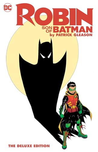 Robin: Son of Batman by Patrick Gleason: The Deluxe Edition by Patrick ...