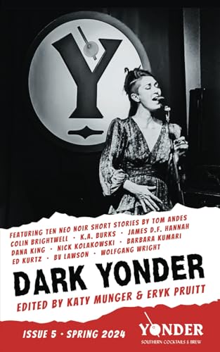 Dark Yonder: Issue 5 by Dark Yonder | Goodreads