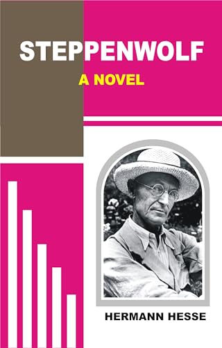 STEPPENWOLF: A NOVEL by Hermann Hesse | Goodreads