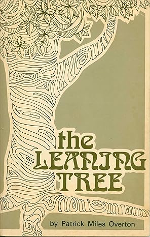 The Leaning Tree by Patrick Overton | Goodreads