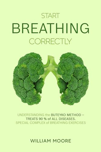 Start Breathing Correctly: Understanding the Buteyko Method – Treats 90 ...