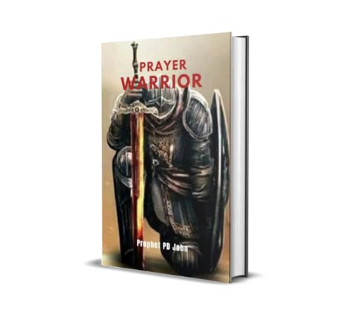 PRAYER WARRIORS by Prophet pd John | Goodreads