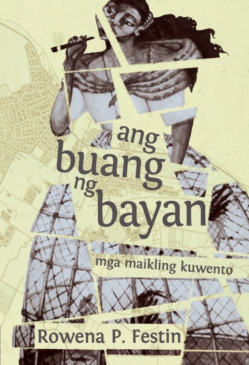 Ang Buang ng Bayan: Mga Maikling Kuwento by Rowena P. Festin | Goodreads