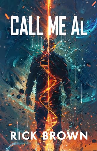 Call Me Al by Rick Brown | Goodreads