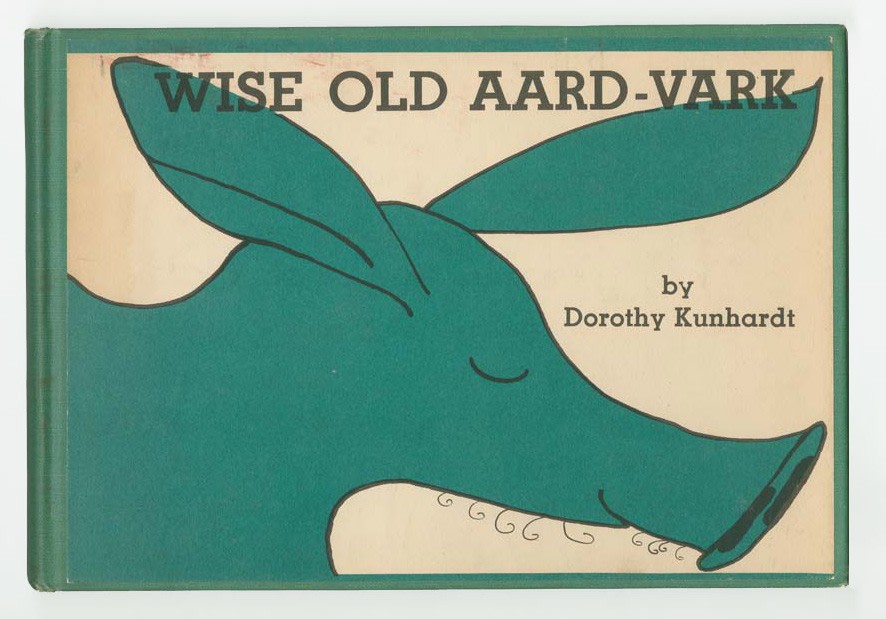 Wise Old Aard-vark by Dorothy Kunhardt | Goodreads