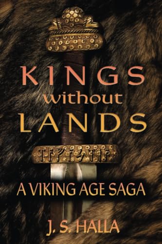 Kings Without Lands: A Viking Age Saga by J.S. Halla | Goodreads