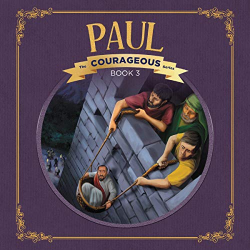 Paul: God’s Courageous Apostle by Cheryl Odden | Goodreads