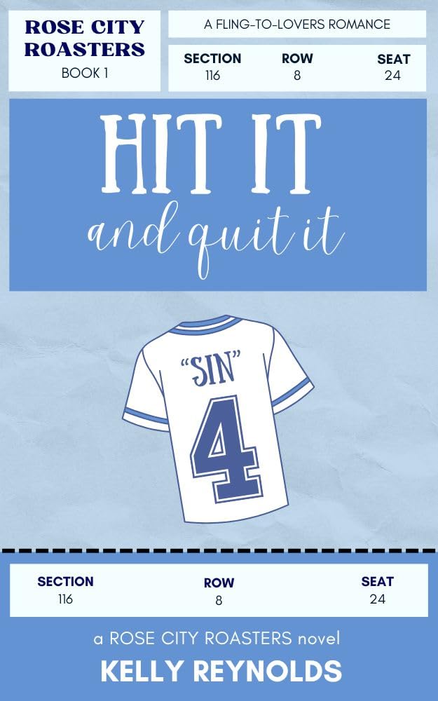 Hit It and Quit It (Rose City Roasters #1) by Kelly Reynolds | Goodreads