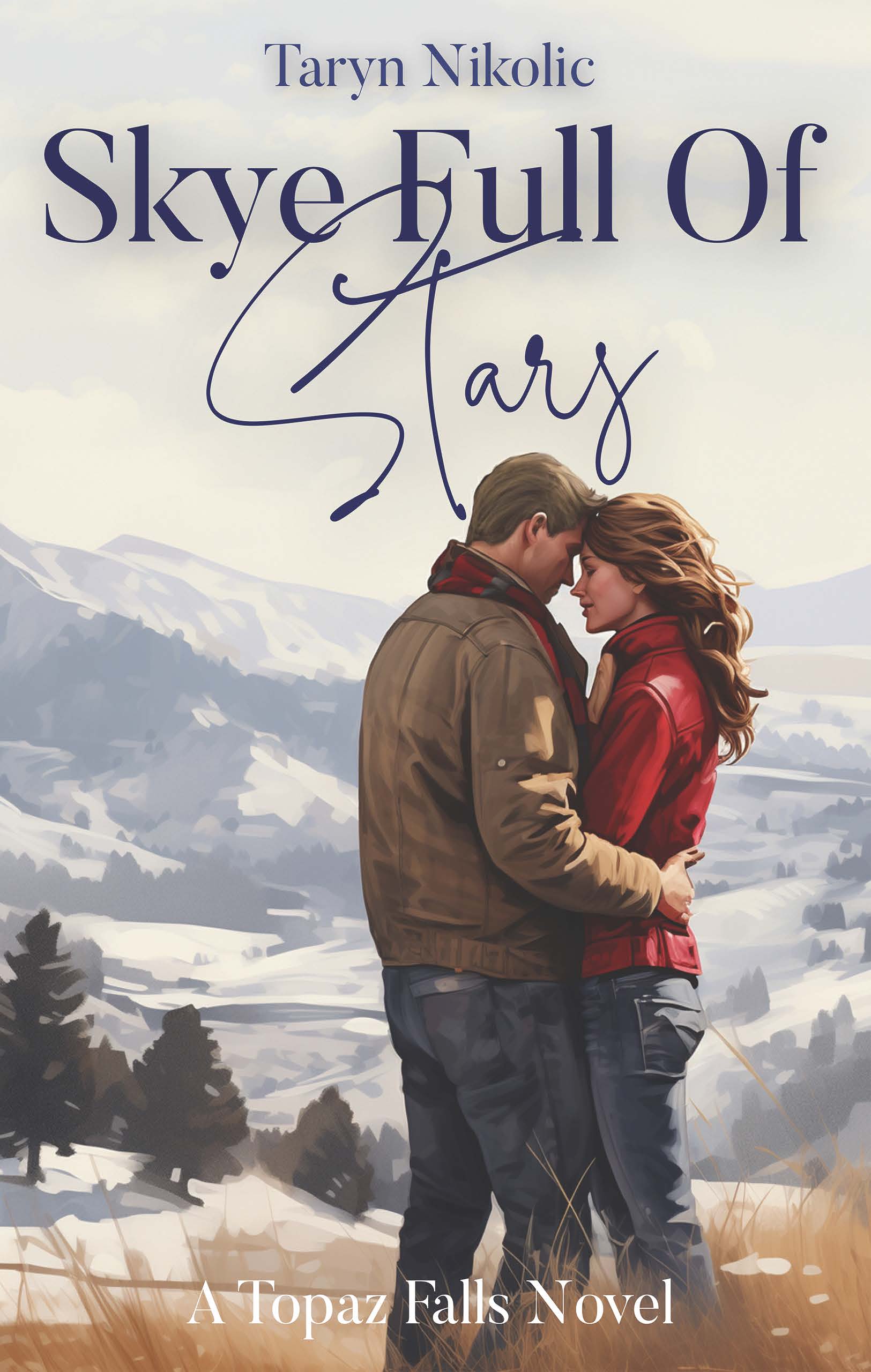 Skye Full of Stars (Topaz Falls, #2) by Taryn Nikolic | Goodreads