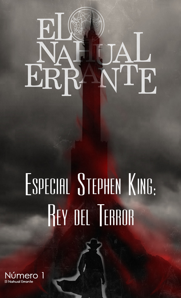 Especial Stephen King: Rey del Terror by El Nahual Errante | Goodreads