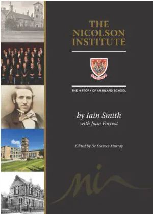 The Nicolson Institute by Iain Smith | Goodreads
