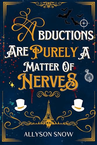 Abductions are Purely a Matter of Nerves: A Vampiric Romantic Comedy by ...