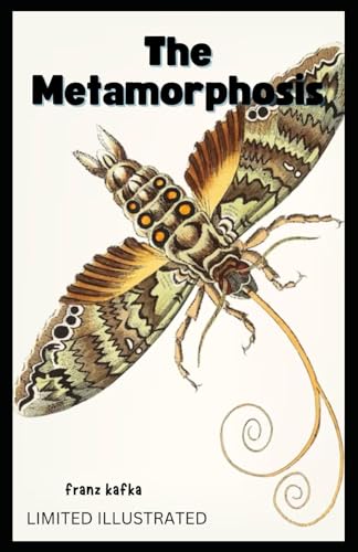 The Metamorphosis (Limited Illustrated) by Franz Kafka | Goodreads