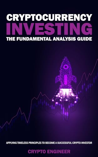 CRYPTOCURRENCY INVESTING - The Fundamental Analysis Guide: Applying ...