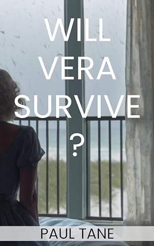 Will Vera Survive? (Climate Change Book 1) by Paul Tane | Goodreads