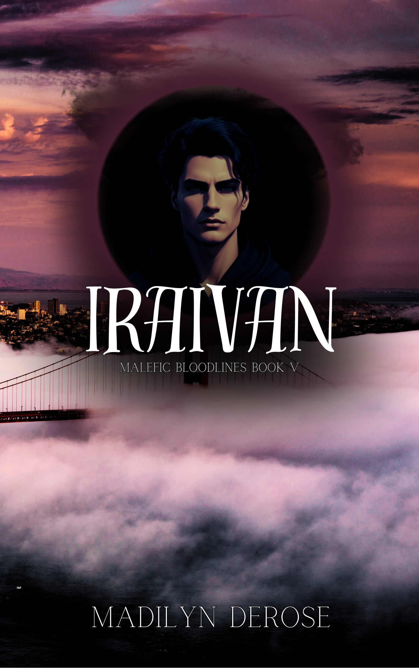 Iraivan (Malefic Bloodlines, #5) by Madilyn DeRose | Goodreads