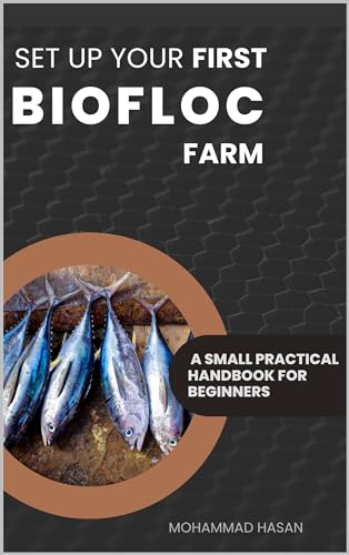 Set Up Your First Biofloc Farm: A Small Practical Handbook for ...