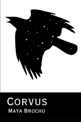 Corvus by Maya Brochu | Goodreads