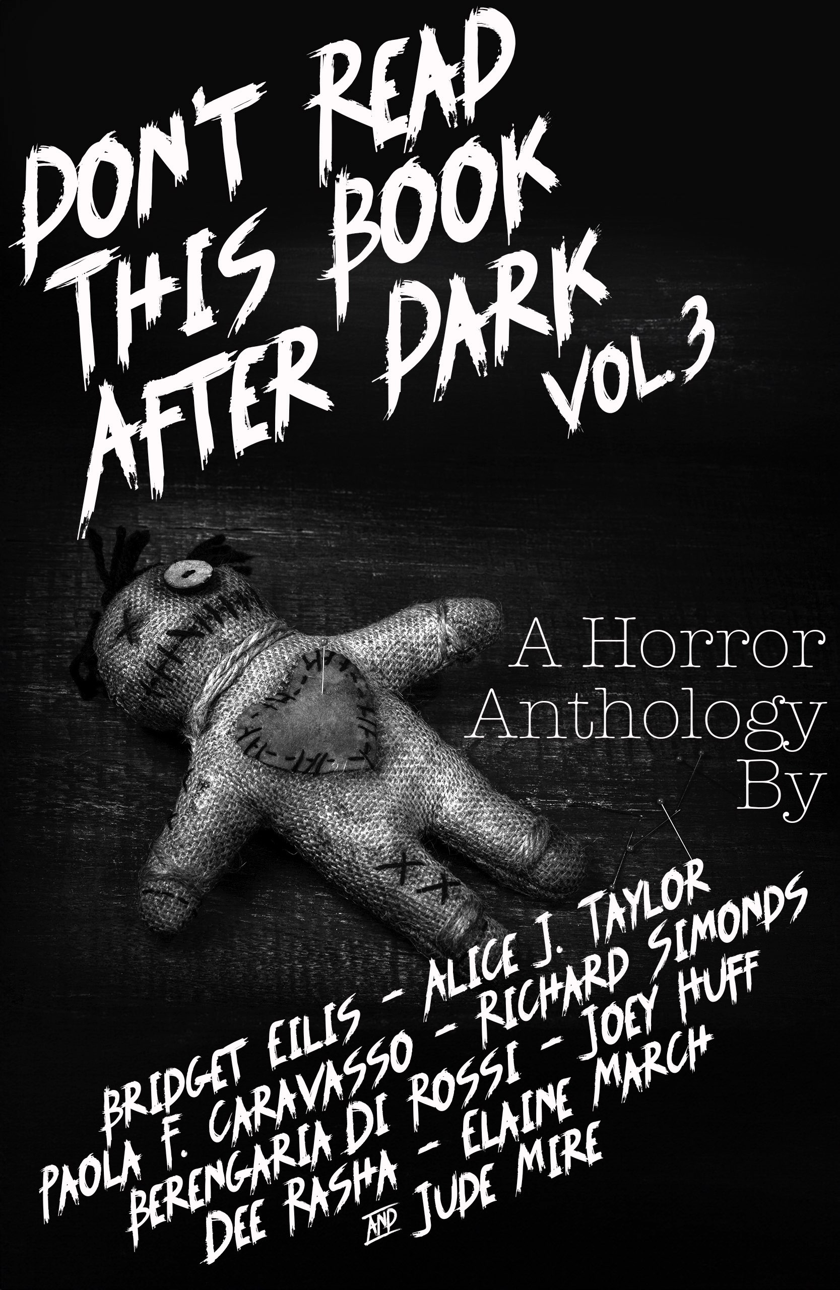 Don't Read This Book After Dark, Vol. 3 by Alice J. Taylor | Goodreads