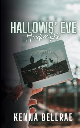 Hallows' Eve Hookups Omnibus by Kenna Bellrae | Goodreads