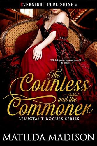 The Countess and the Commoner by Matilda Madison | Goodreads