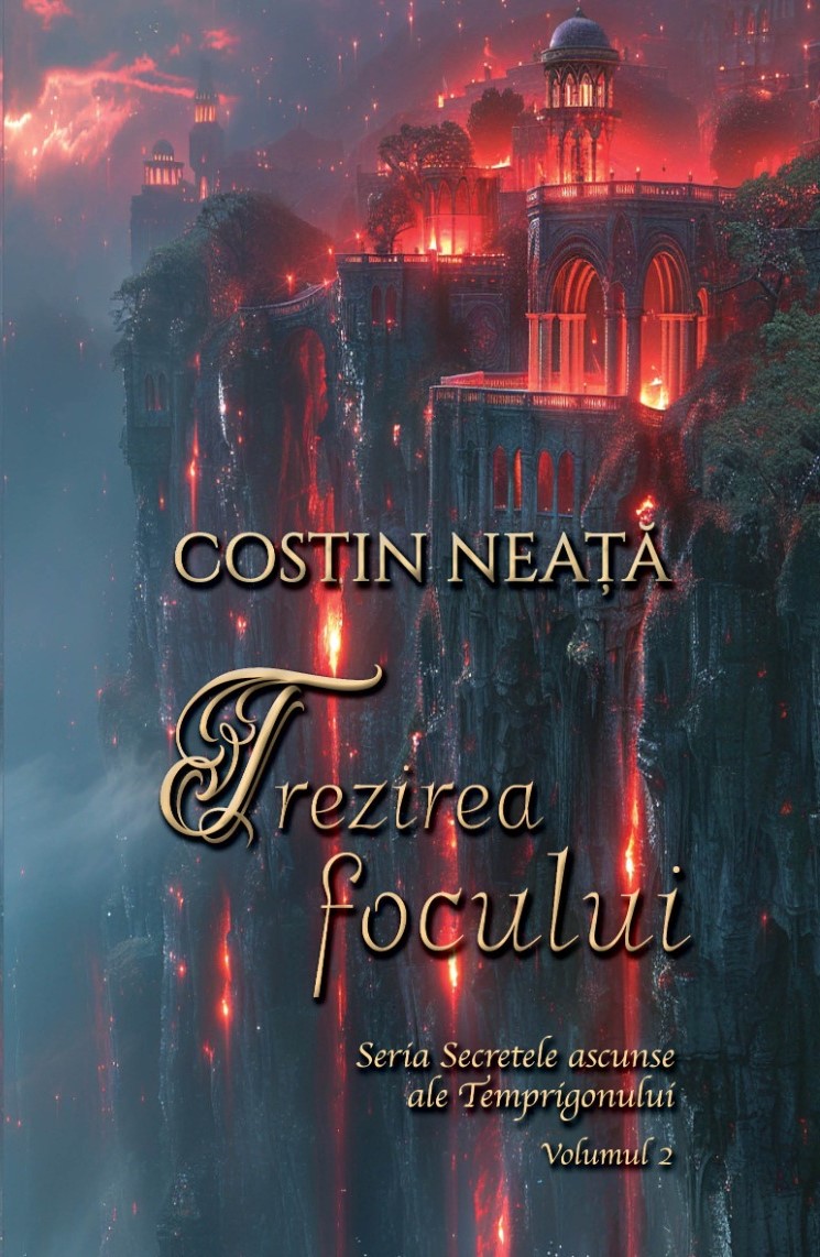 Trezirea focului by Costin Neață | Goodreads