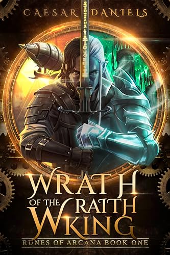 Wrath of the Wraith King: An Epic Fantasy Novel by Caesar Daniels ...