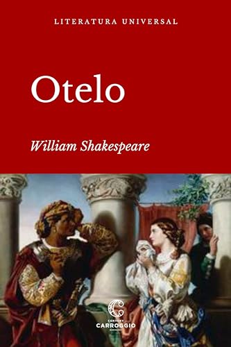 Otelo: El moro de Venecia (Literatura Universal) by William Shakespeare ...