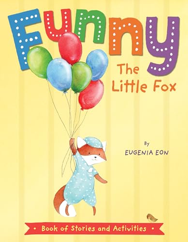 Funny the Little Fox: Book of Stories and Activities by Eugenia Eon ...