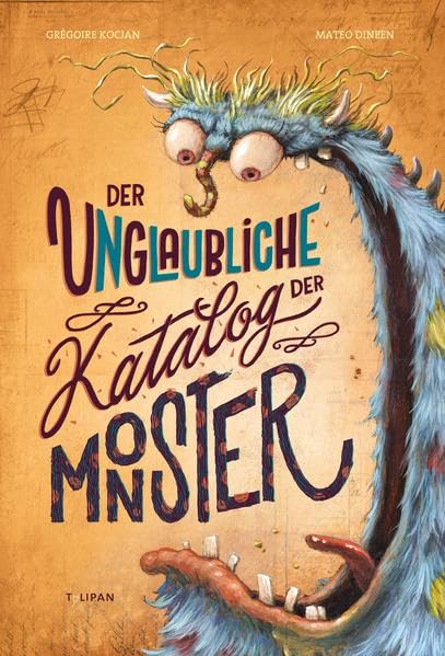 Der unglaubliche Katalog der Monster: Bilderbuch by Unknown Author ...