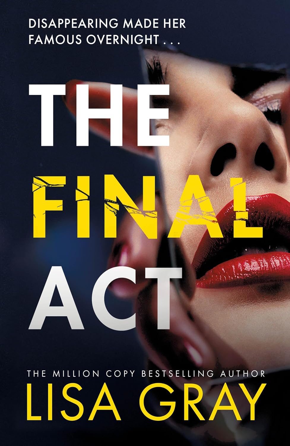The Final Act by Lisa Gray | Goodreads