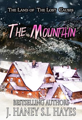 The Mountain by S. I. Hayes | Goodreads