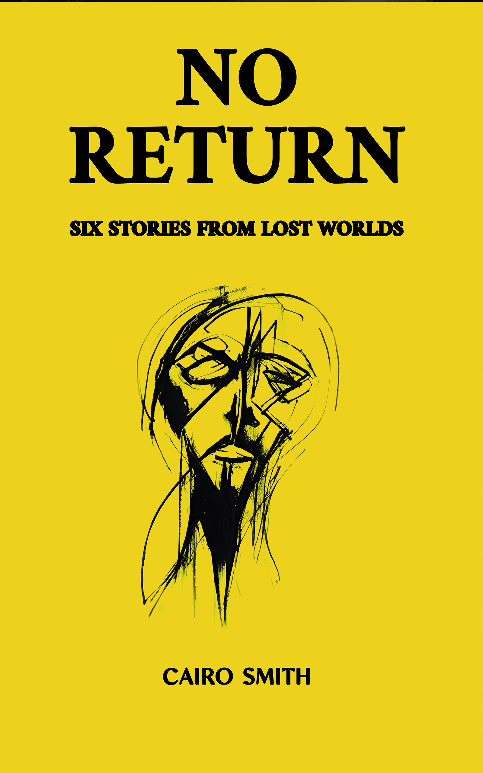 No Return by Cairo Smith | Goodreads