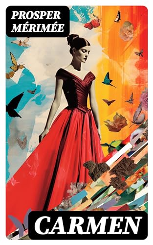 CARMEN (German Edition) by Prosper Mérimée | Goodreads