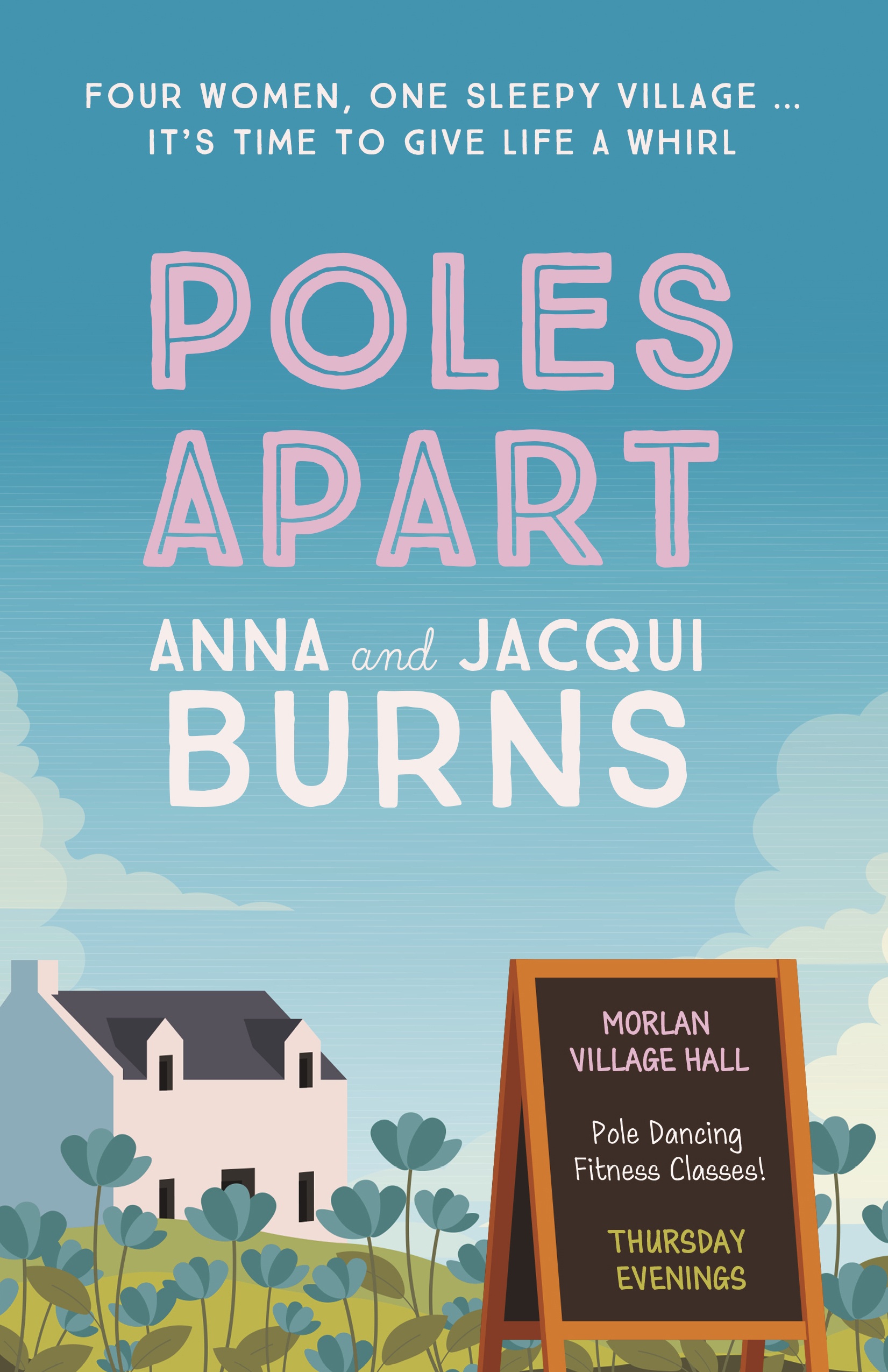 Poles Apart by Anna Burns | Goodreads