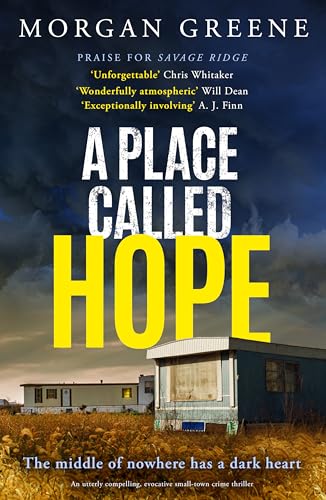 A Place Called Hope by Morgan Greene | Goodreads