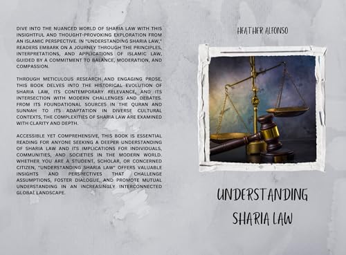 Understanding Sharia Law by Heather Alfonso | Goodreads
