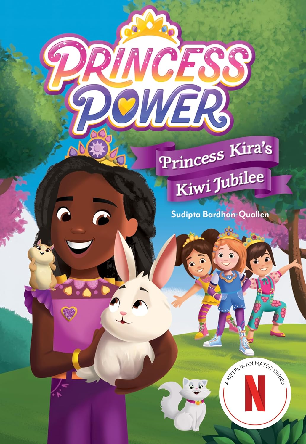 Princess Kira's Kiwi Jubilee by Sudipta Bardhan-Quallen | Goodreads