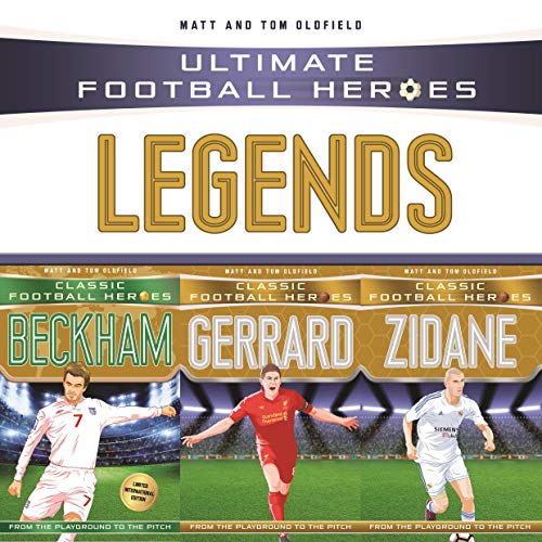 Ultimate Football Heroes Collection: Legends by Matt Oldfield | Goodreads
