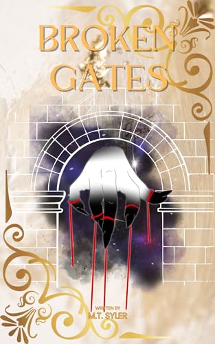Broken Gates: Book Two of the Crystal Fae by M.T. Syler | Goodreads