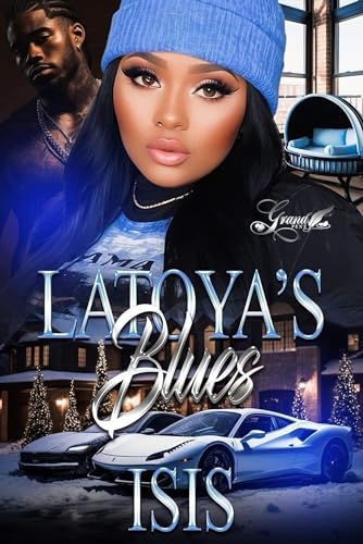 Latoya's Blues: A Novella by Isis NA | Goodreads