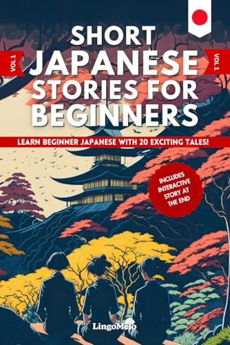 Short Japanese Stories For Beginners: Learn Beginner Japanese and Build ...