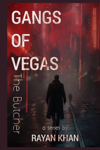 Gangs of Vegas: The Butcher: A Tale of Crime, Thriller, Suspense ...