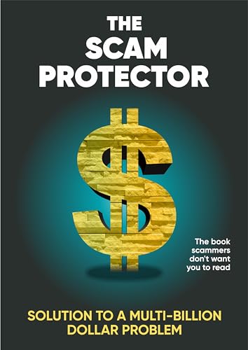 The Scam Protector: Ultimate Scam Prevention Guide For Millennials ...