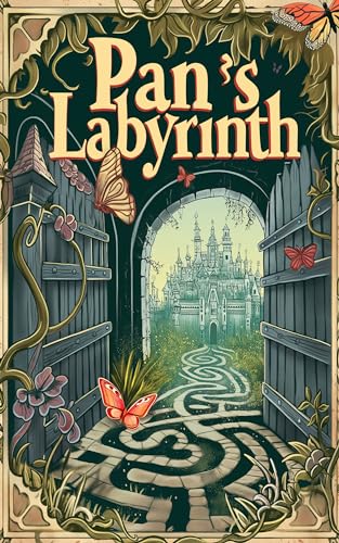 Pan's Labyrinth by Alasdair Forsythe | Goodreads