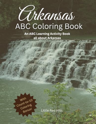 My Arkansas ABCs Coloring Book: An ABC Learning and Coloring Kids ...