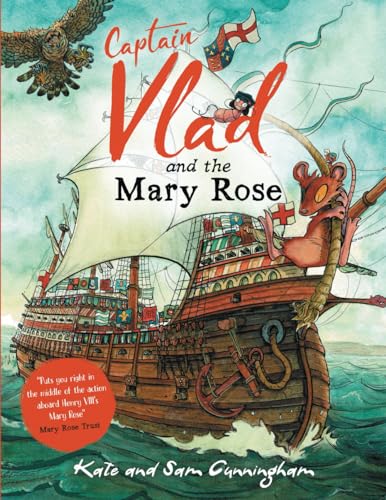 Captain Vlad and the Mary Rose (A Flea in History) by Kate Cunningham ...